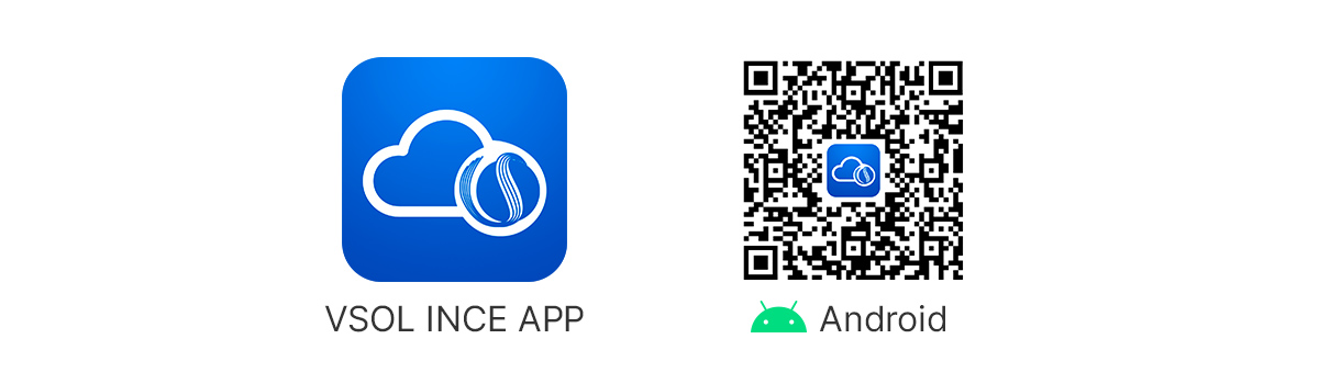 VSOL INCE应用程序介绍 - 芯德科技